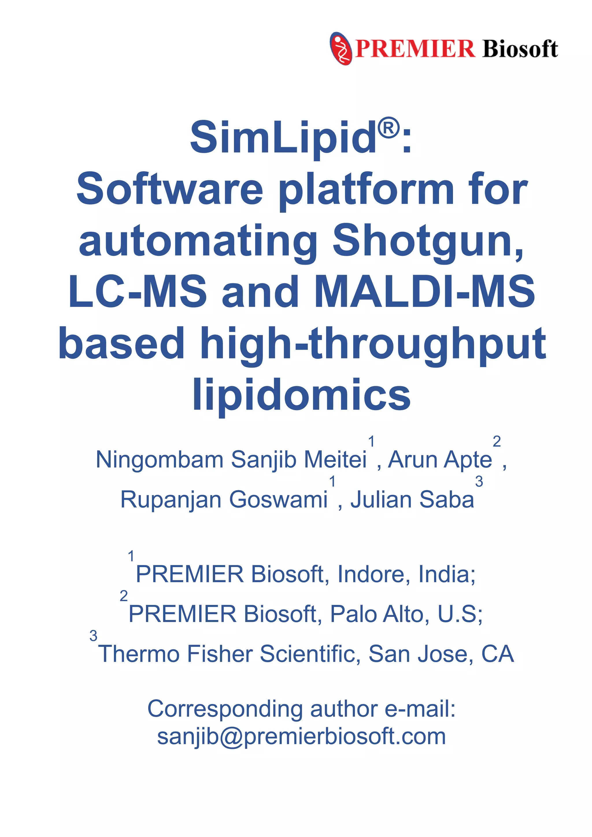 SimLipid®: Software platform for automating Shotgun, LC-MS and MALDI-MS ...