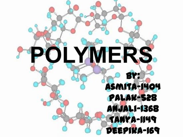 Polymers and types: plastics, fibres, ceramics, rubbers | PPTX | Chemistry | Science