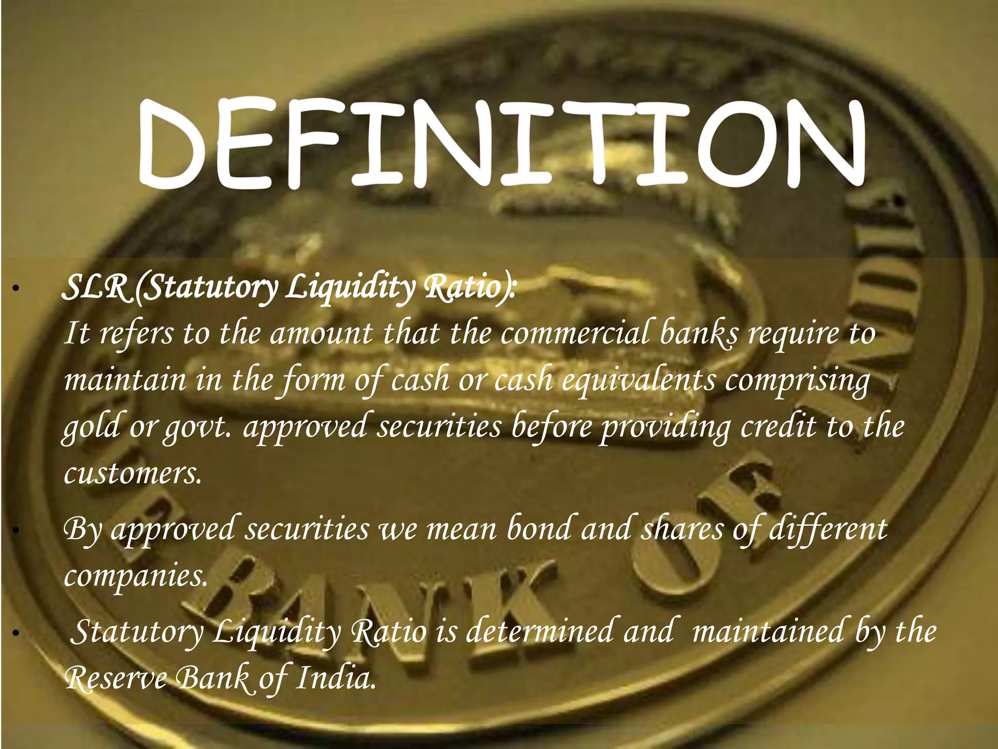 Slr(Statutory Liquidity Ratio) | PPTX
