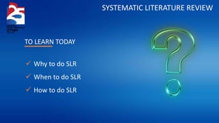 How to conduct systematic literature review | PPTX
