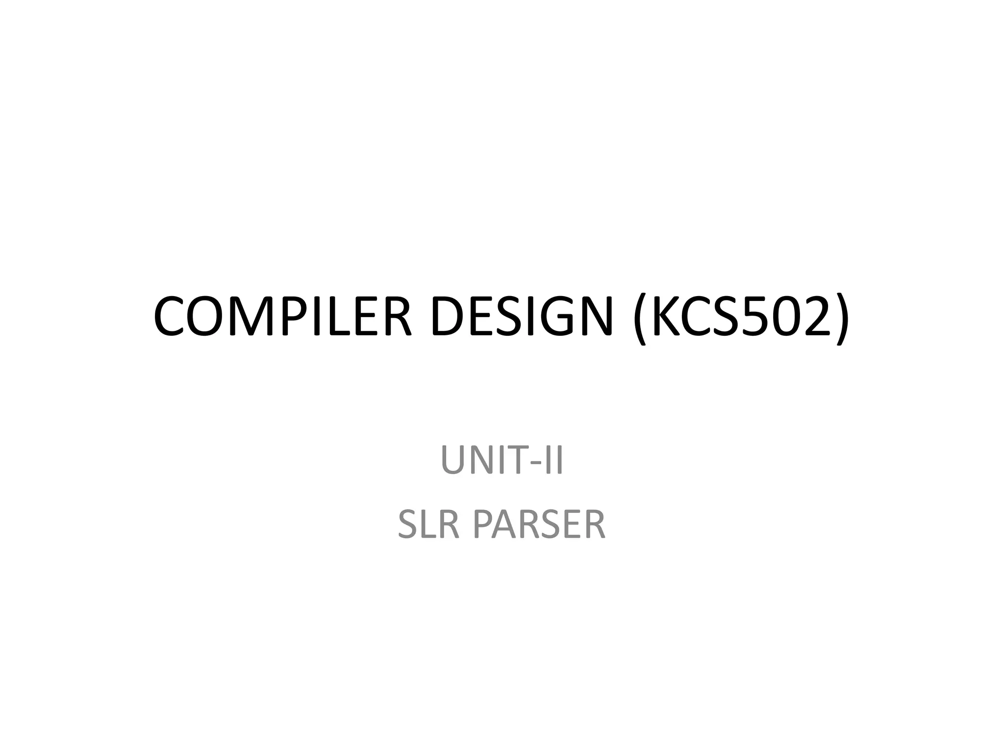 Compiler Design Bottom Up Parsing Technique S | PPT Compiler Design Bottom Up Parsing Technique S | PPT