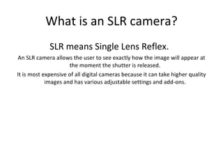 Slr & digital cameras | PPT