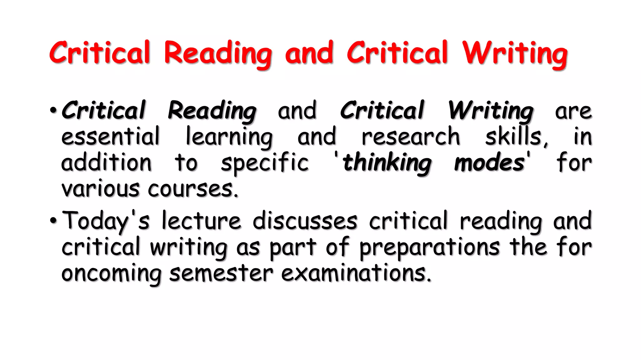 CRITICAL READING AND WRITING FOR EXAMINATIONS | PPTX