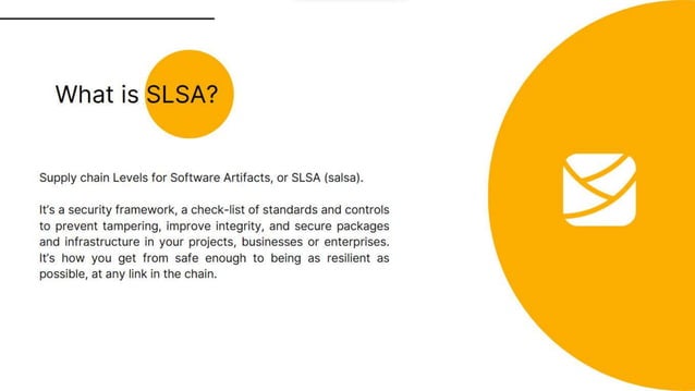 SLSA - An End-to-End Framework for Supply Chain Integrity | PPT