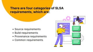 SLSA - An End-to-End Framework for Supply Chain Integrity | PPT