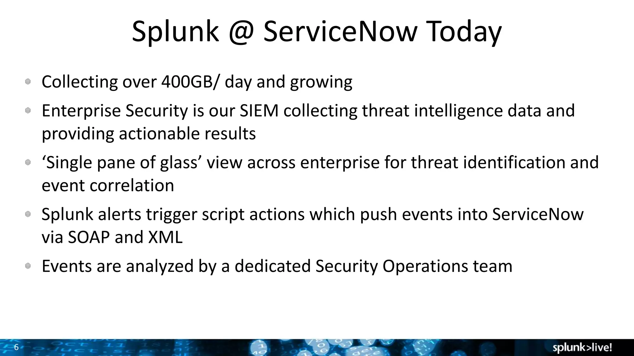 SplunkLive! Customer Presentation--ServiceNow | PPTX