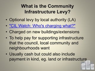 The Community Infrastructure Levy - a planning [law] gain? | PPTX | Law