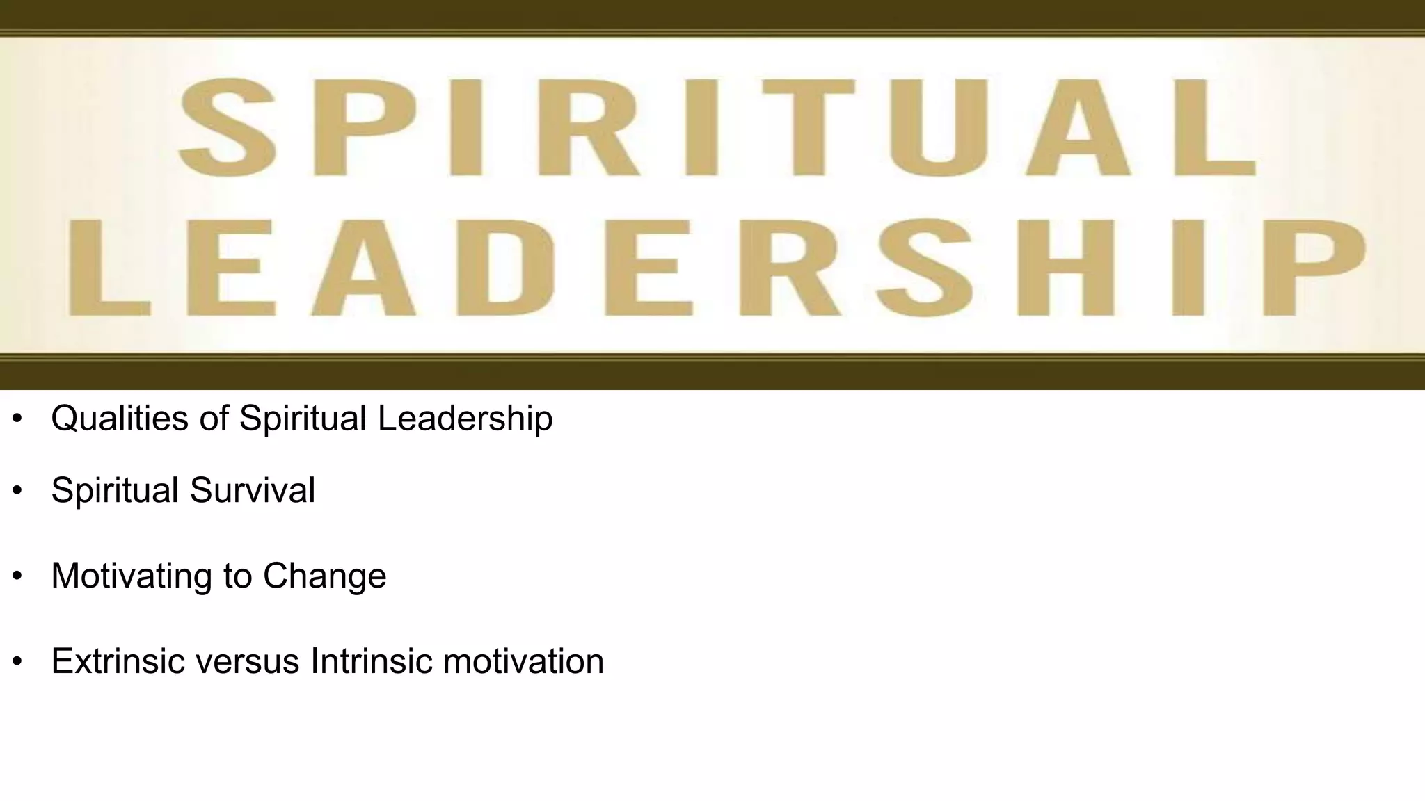 Spiritual Leadership Theory | PPTX