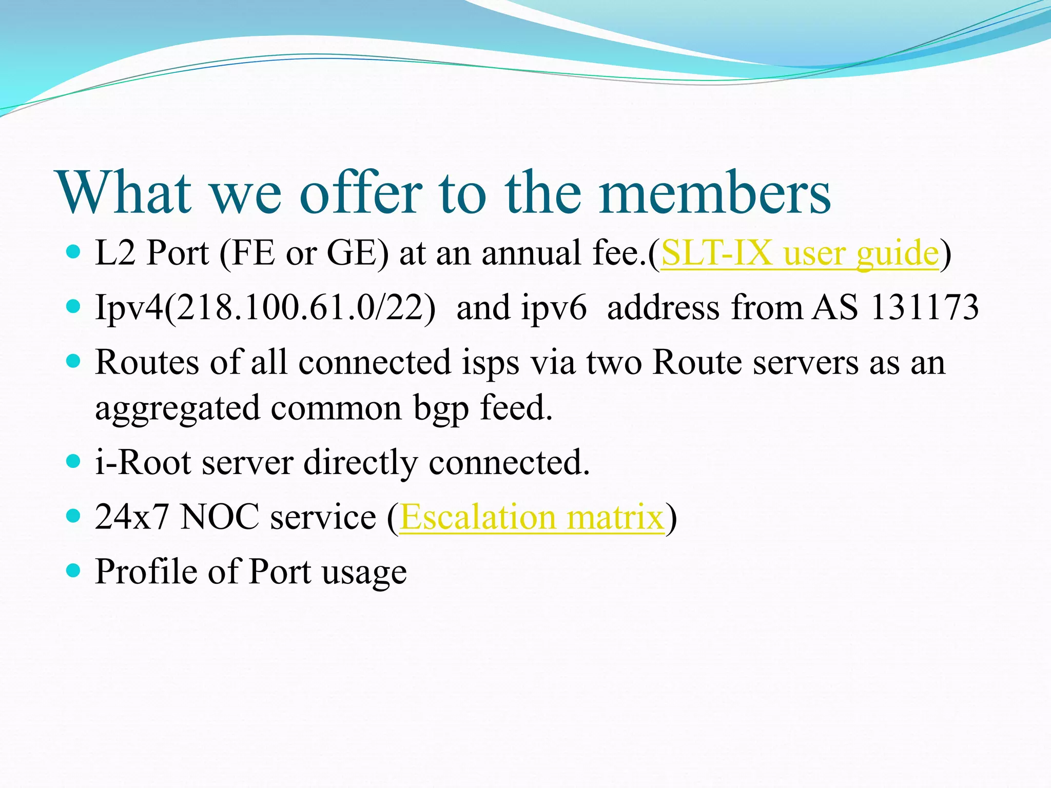 SLT-IX Setting up an Internet Exchange : Sri Lankan experience | PDF