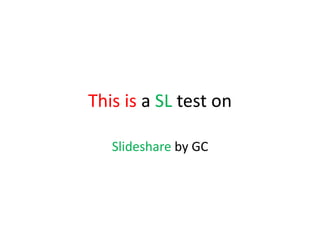 SL Test | PPTX
