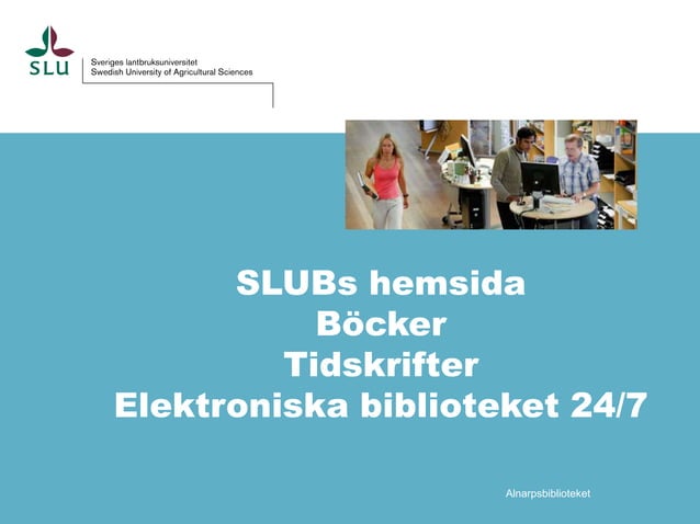 SLU biblioteket | PPT