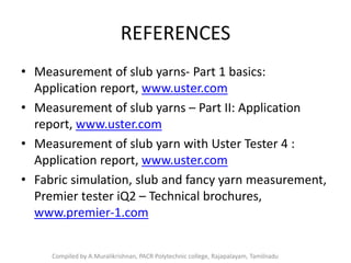 Slub yarn and its measurement | PDF