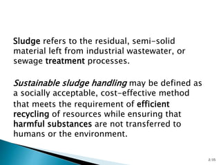 Sludge handling and disposal | PPTX