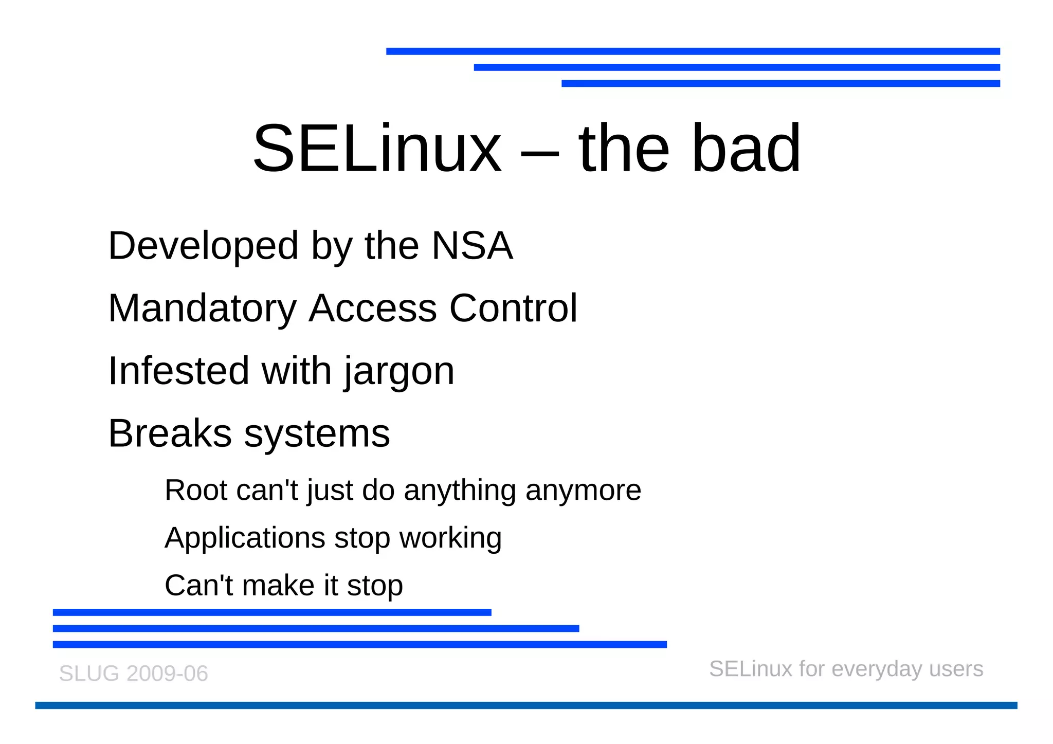 SELinux for Everyday Users | PPT