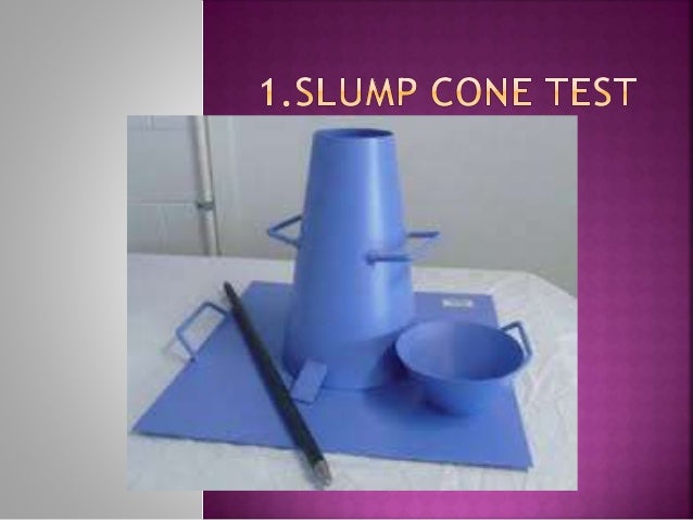 Slump cone test