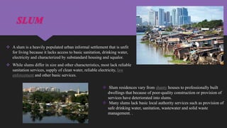 Slum upgrading | PPTX