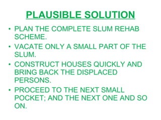 Slum Rehabilitation | PPT
