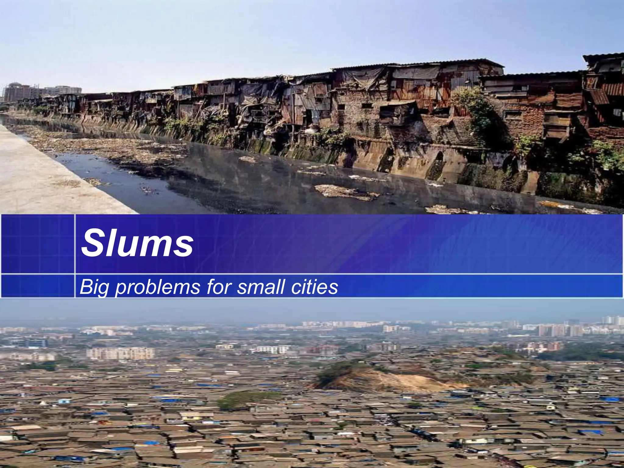 slumrehabilitationauthority-130121232946-phpapp01.ppt | Developmental ...