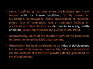 Concept defining 'Slum as Condition'. | PPTX
