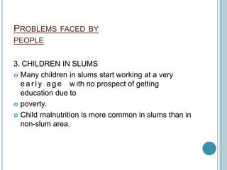 slums-140331053556-phpapp01_abcdpdf_pdf_to_ppt.pptx