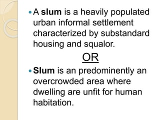 Slums | PPTX