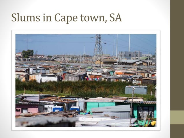 Slums | PPTX | Government Support and Welfare | Financial Assistance