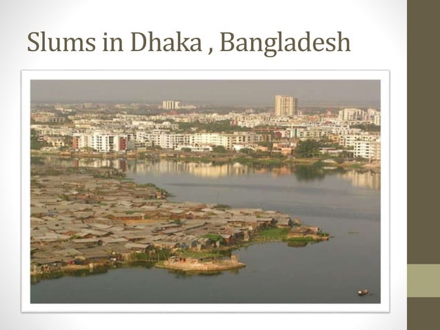 Slums | PPTX | Government Support and Welfare | Financial Assistance