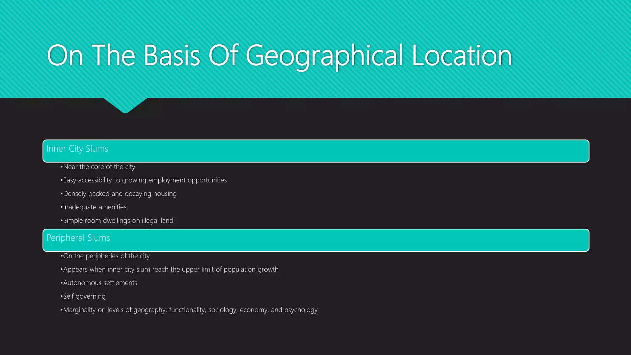 Slums: Introduction and Classifications | PPTX
