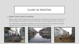 Slums, Its Causes and Countermeasures | PPTX