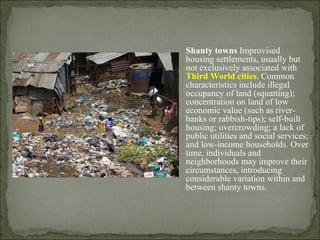 Shanty Towns | PPT