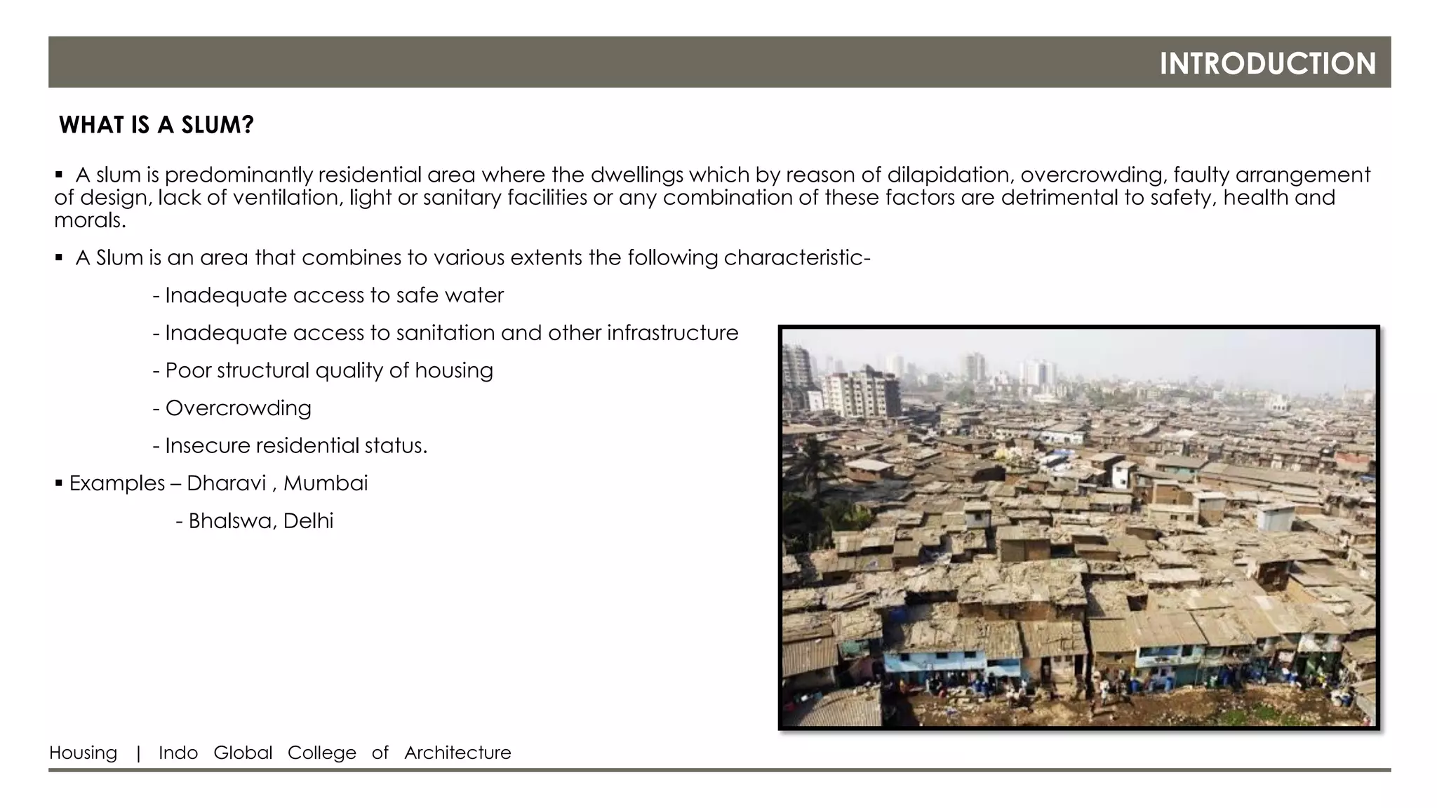 Slums - origin, growth, problems & solutions - B.ARCH STUDY REPORT | PDF