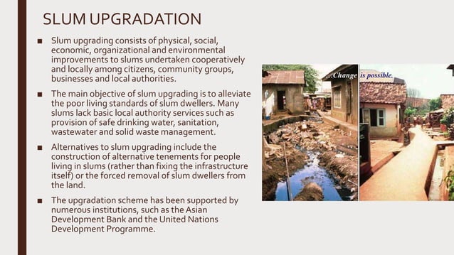 Slum upgradation | PPTX | Government Support and Welfare | Financial ...