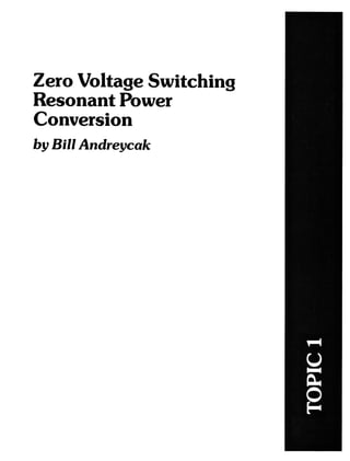 Zero voltage switching resonant power conversion | PDF