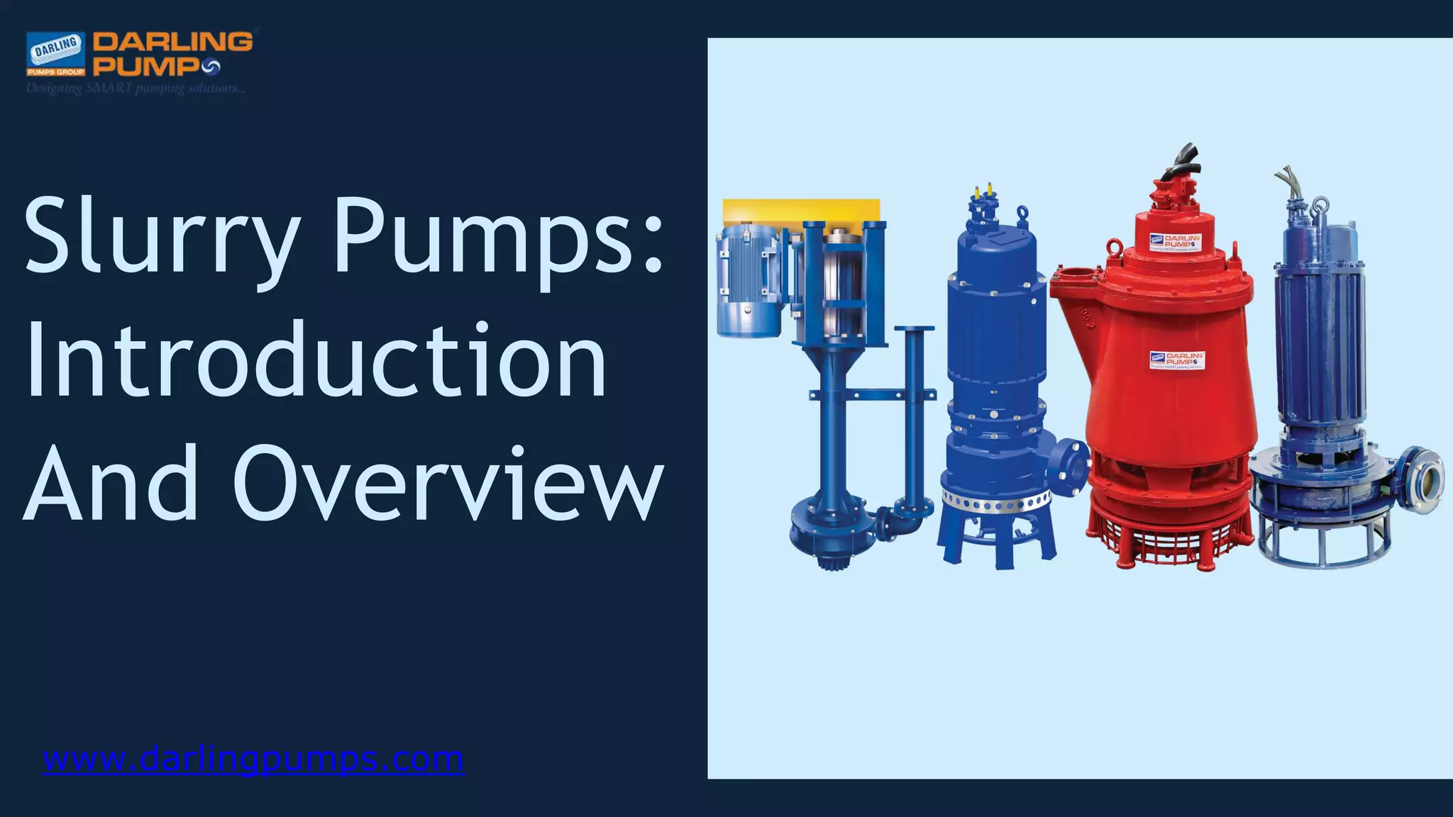 Slurry Pumps Introduction and Overview.pptx