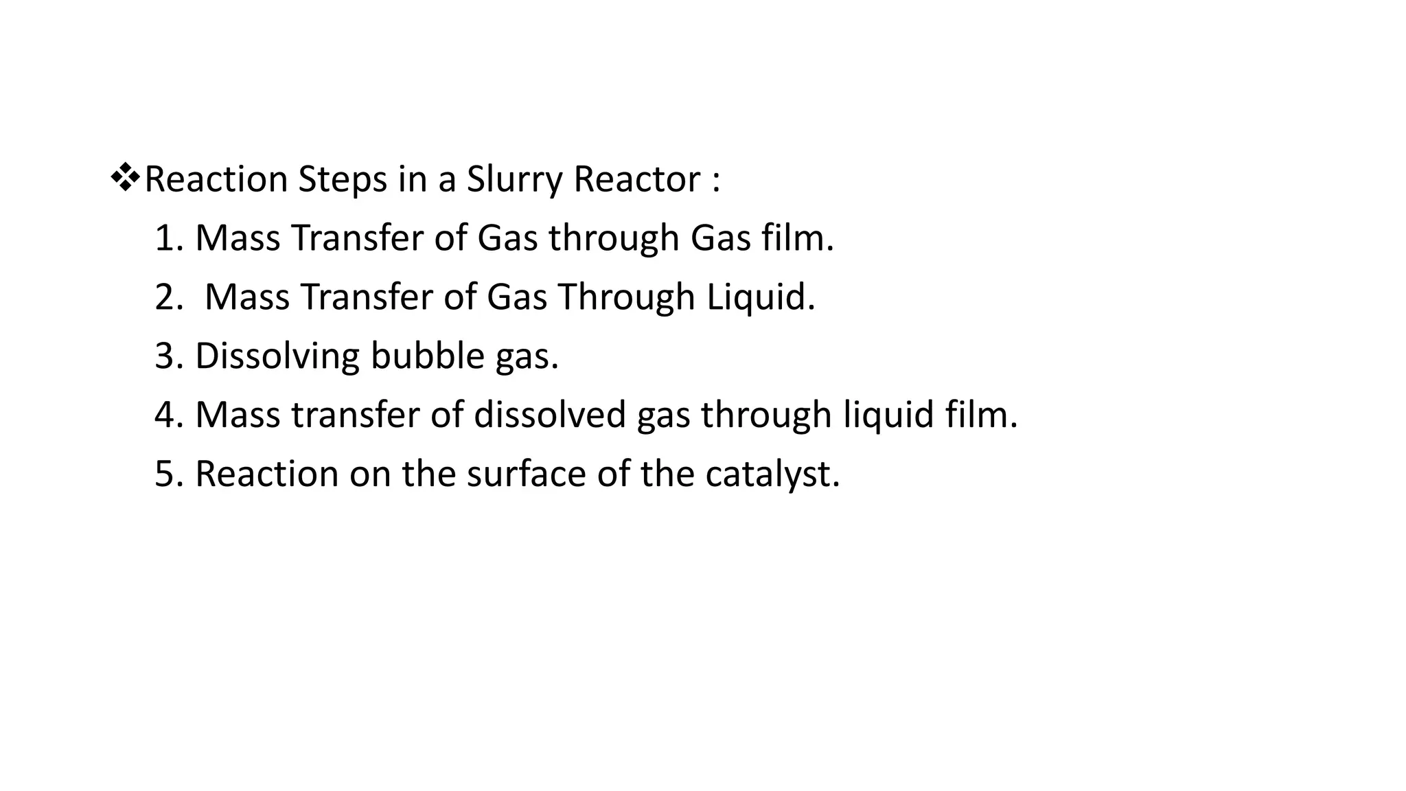 Slurry reactors | PPTX