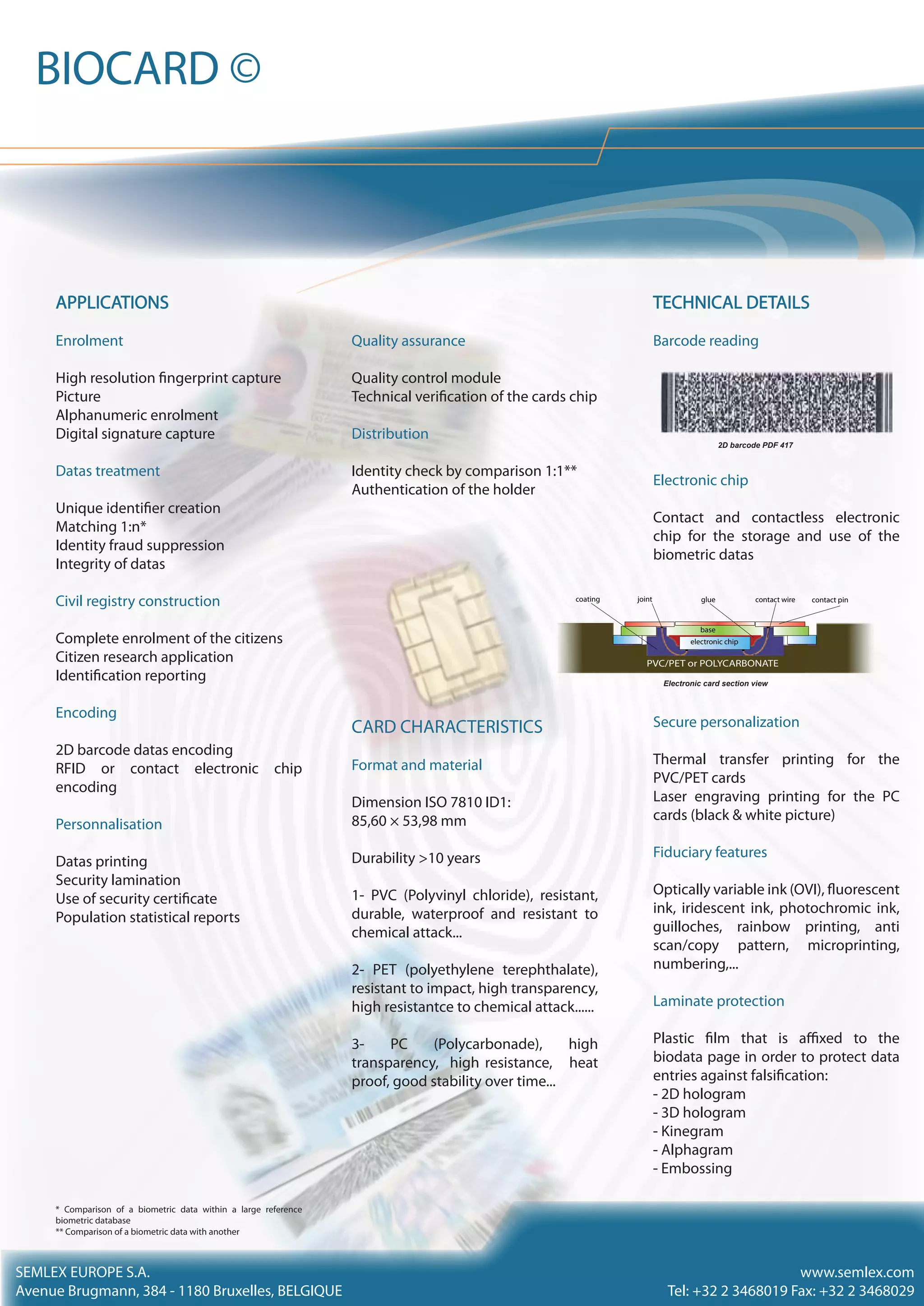 Biocard: System for the Personalization and Edition of the Biometric ...