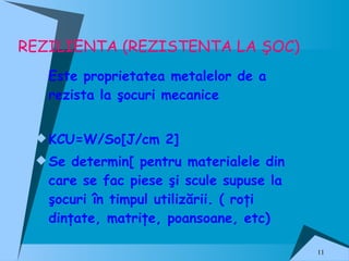 Proprietatile mecanice ale metalelor | PPT