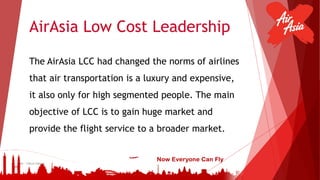 Low Cost Leadership Analysis On AirAsia - Presentation | PPTX