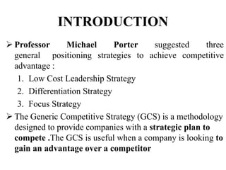 GENERIC COMPETITIVE STRATEGIES | PPTX