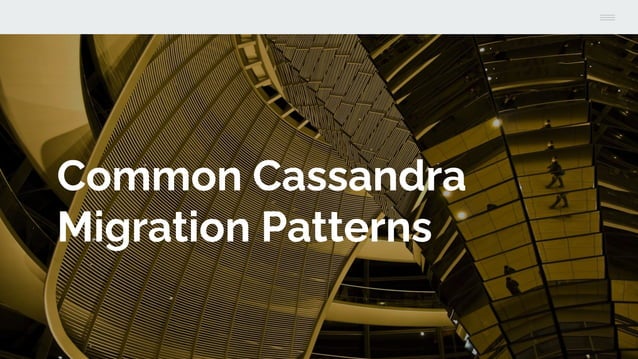Moving from a Relational Database to Cassandra: Why, Where, When, and How | PPT