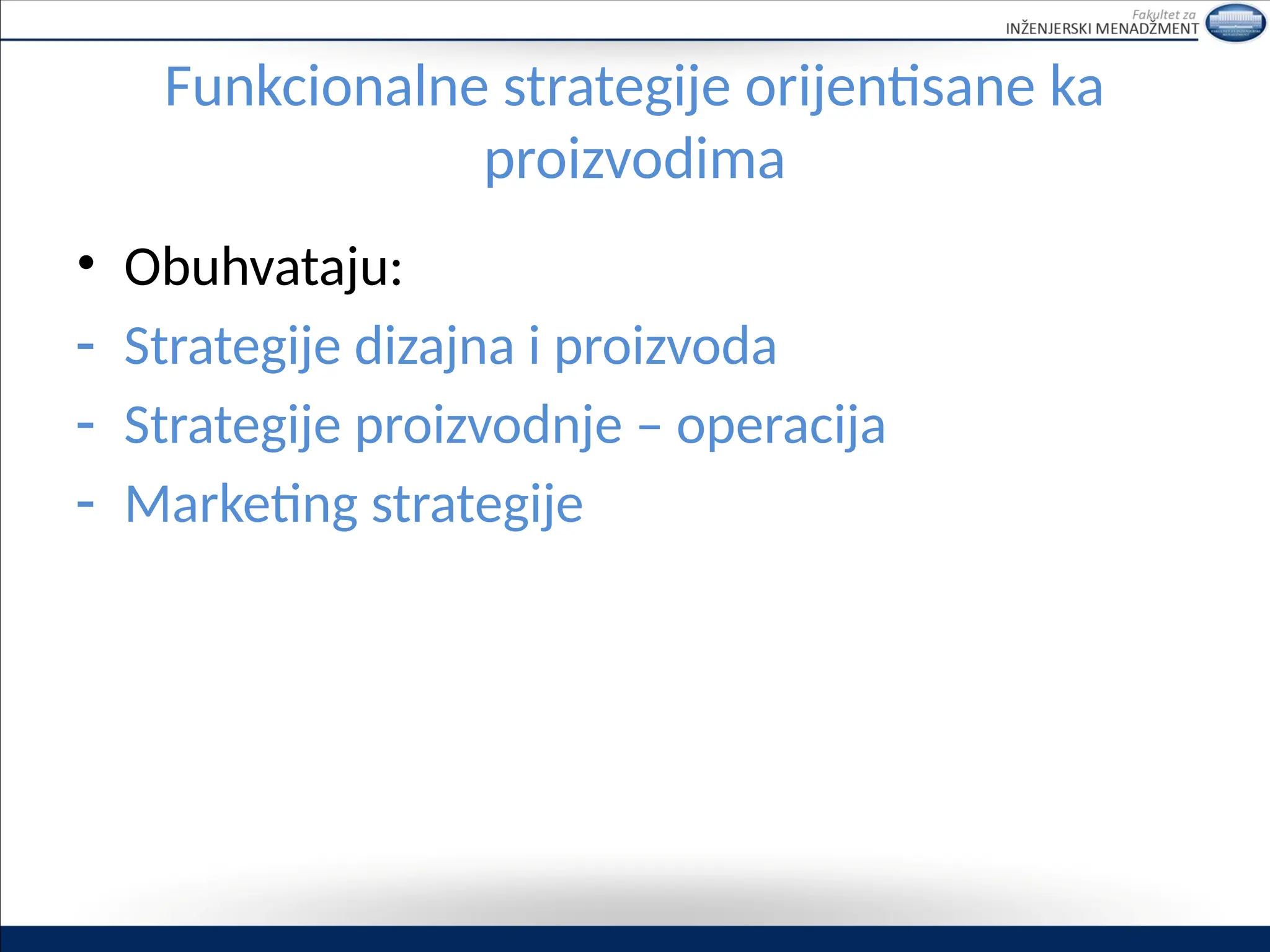 Funkcionalne strategije - Strategijski menadzment.pptx