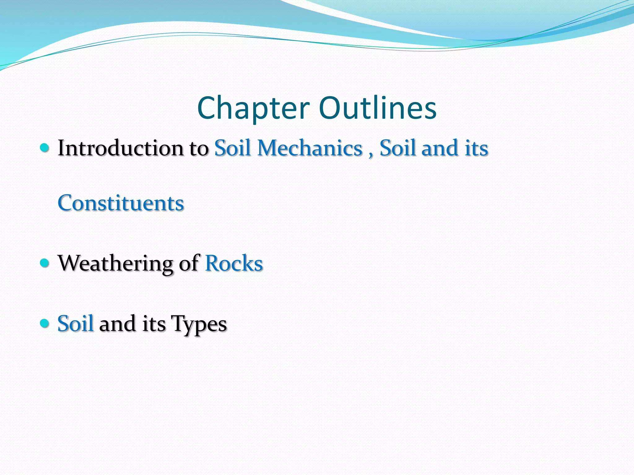 Introduction and types of soil mechanics | PPTX