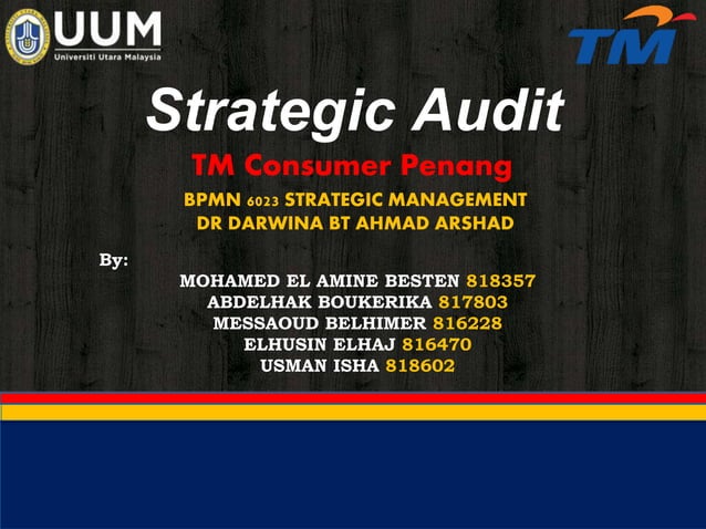 Strategic audit TM company Malaysia | PPT