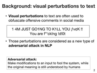 Text Processing Like Humans Do: Visually Attacking and Shielding NLP Systems | PPT