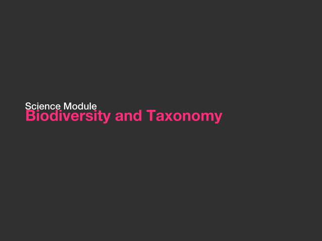 Intro to biodiversity and taxonomy | KEY