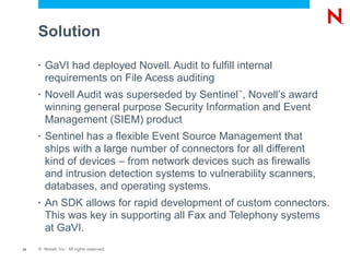 Implementing Distributed Novell Sentinel Environments: A Customer Case ...