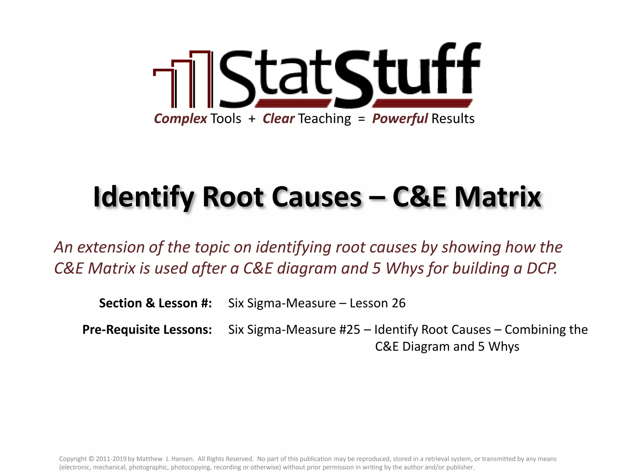 Identify Root Causes – C&E Matrix | PPT