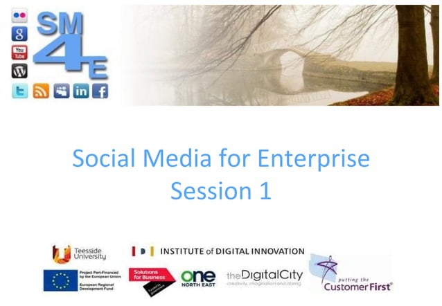 Social Media 4 Enterprise Session 1 | PPT