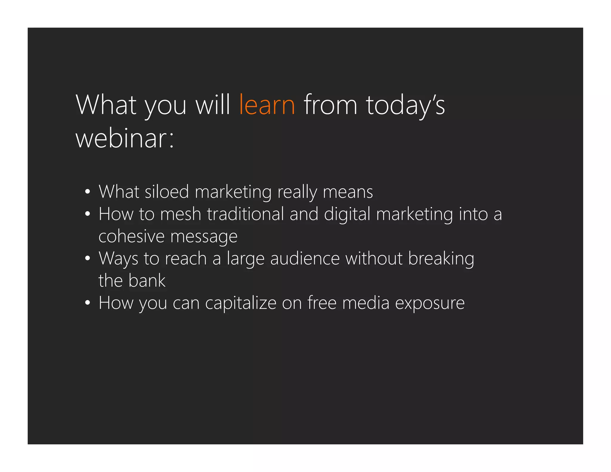 Traditional vs. Digital: Break Your Siloed Approach | PPT