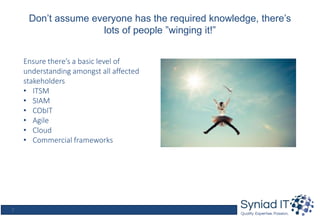 Service North 2019 - 8 Things I've Learnt Implementing SIAM Operating ...